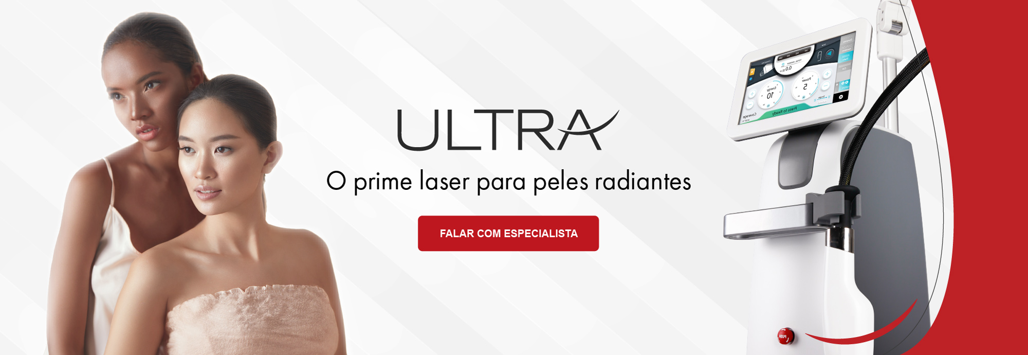 ULTRA - O prime laser para peles radiantes